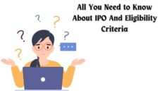 All you need to know about IPO and eligibility criteria