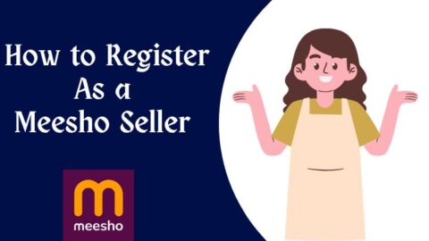 How to Register as a Meesho Seller online in 2026
