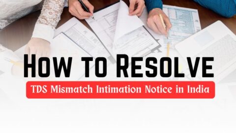 TDS Mismatch Intimation Notice in India – How to Resolve