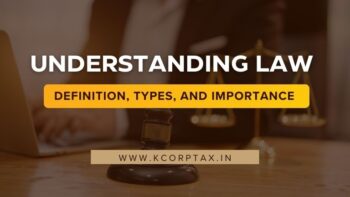 Understanding Law - Definition, Types, and Importance