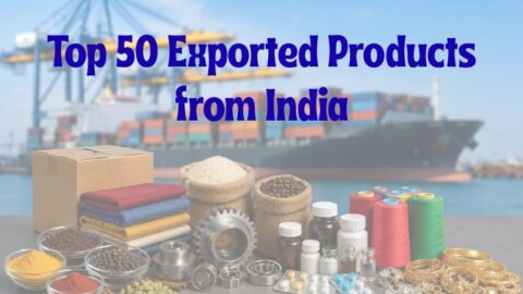 Top 50 Exported Products from India in 2026
